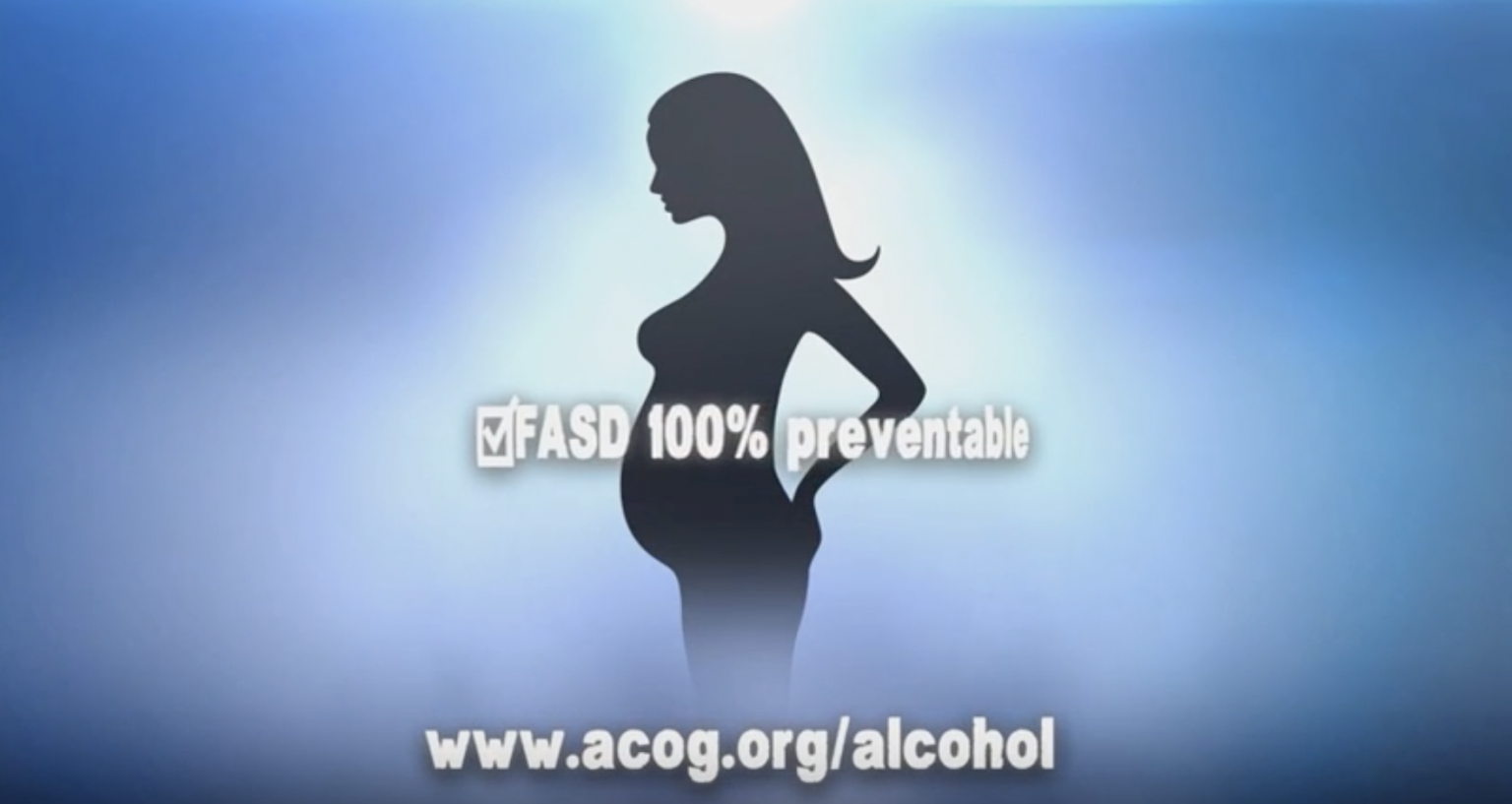 ACOG Video: FASD Prevention: Promoting Screening & Brief Intervention ...