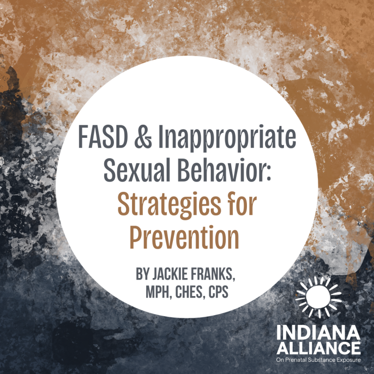 FASD and Inappropriate Sexual Behavior: Strategies for Prevention ...